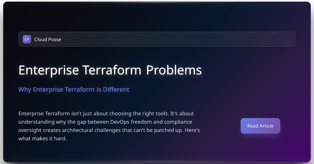 Why Enterprise Terraform is Different